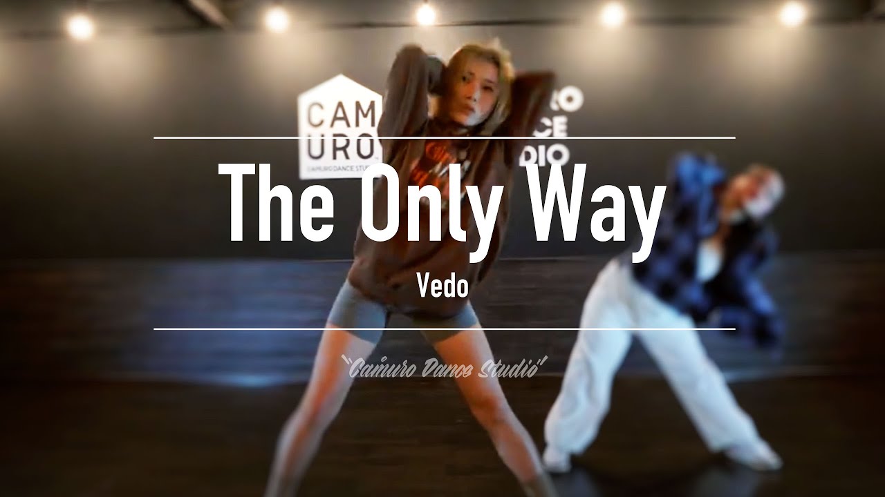 Ma Ka Choreography Vedo The Only Way Youtube