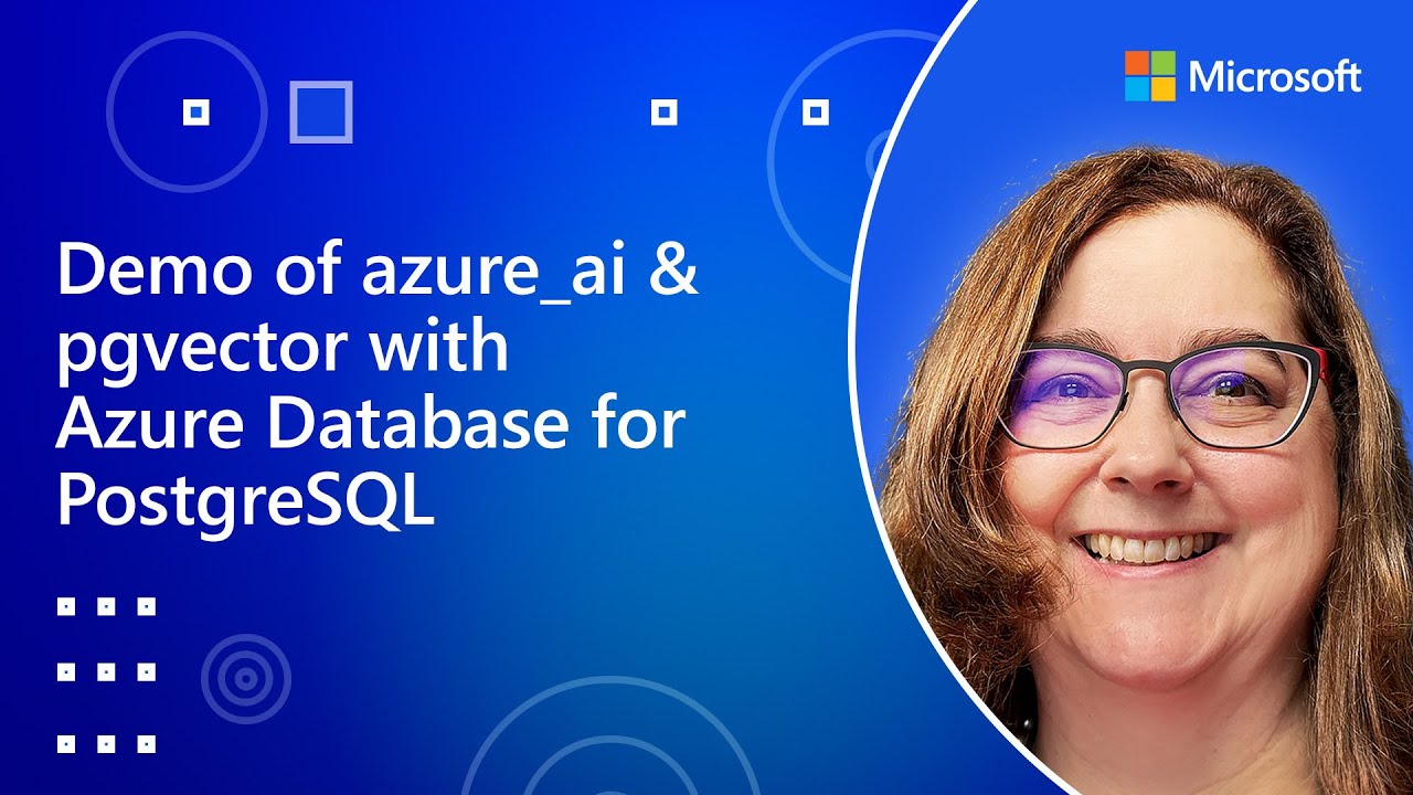 Demo Of Azure Ai Pgvector With Azure Database For Postgresql Youtube