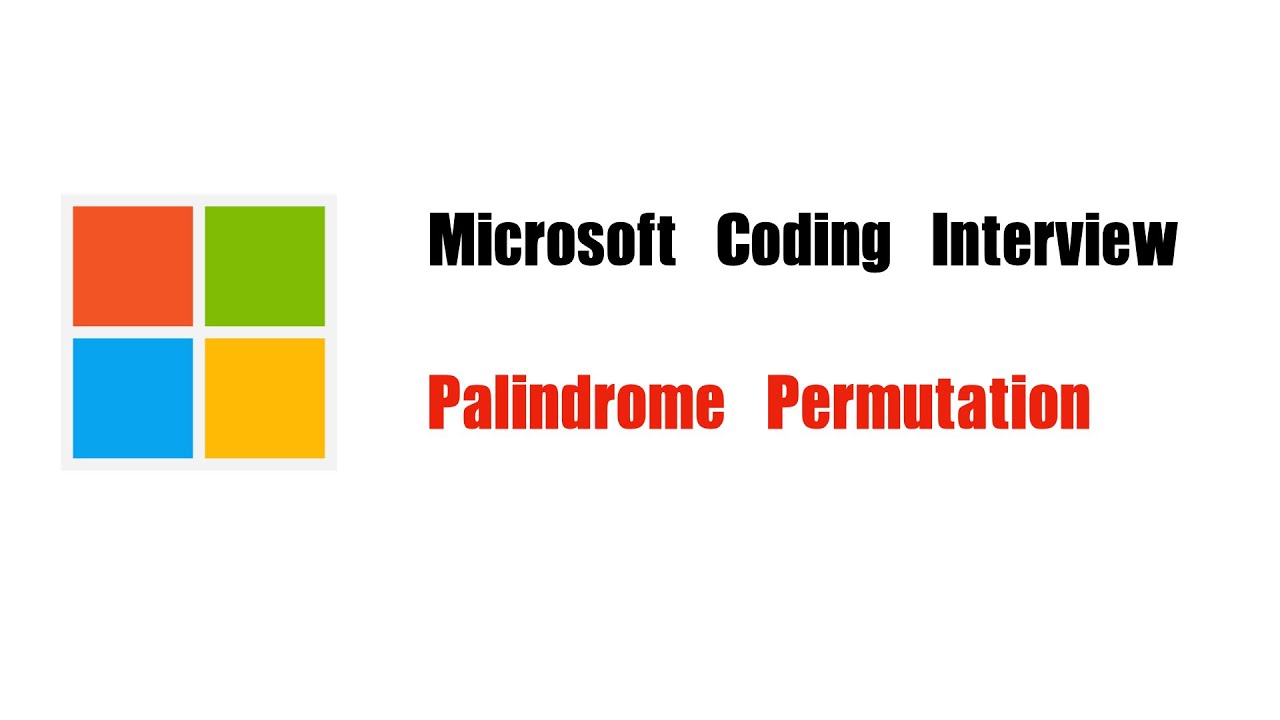 Microsoft Coding Interview Question Leetcode 266 Palindrome
