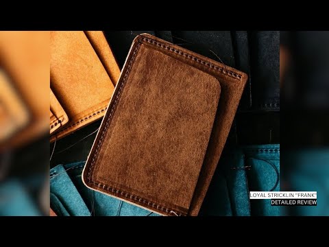 Loyal Stricklin Frank Wallet Review A True Minimalist That I Can
