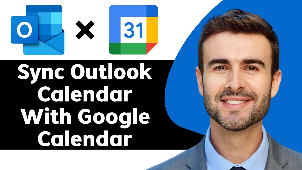 How To Sync Outlook Calendar With Google Calendar In 2026 Outlook