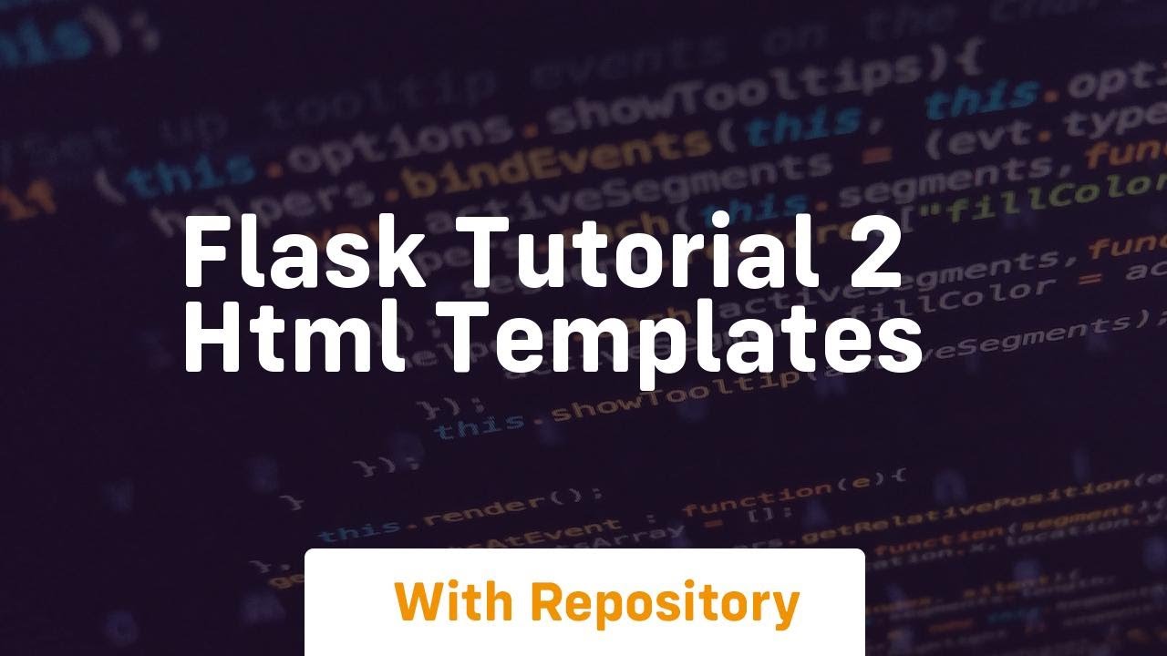 Flask Tutorial 2 Html Templates Youtube