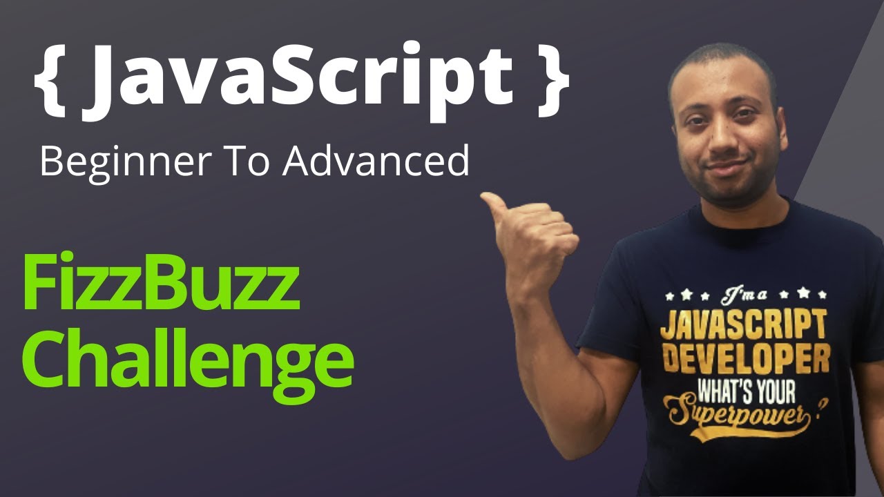 Javascript Bangla Tutorial 30 Fizzbuzz Challenge Youtube