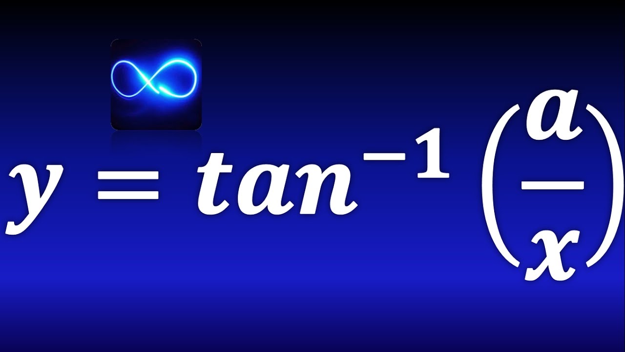 Derivada De Tangente Inversa De Una Fracción Arco Tangente Ejercicio