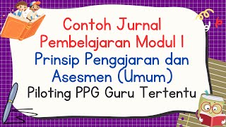 Contoh Jurnal Pembelajaran Ppg Modul 1 Prinsip Pengajaran Umum Dan