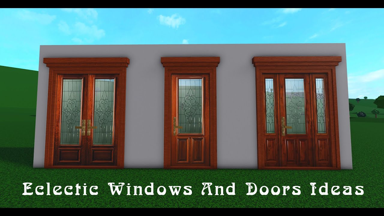 Bloxburg Eclectic Windows And Doors Ideas Youtube