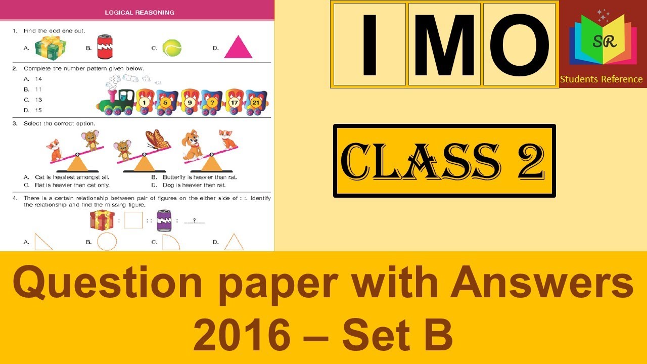 Imo Class 2 Question Paper 2016 Set B Imo Class 2 Question Paper