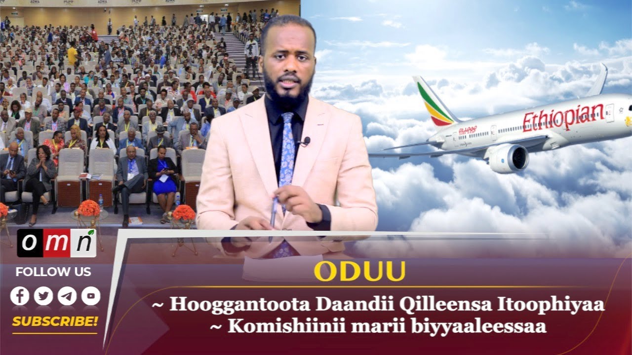 Omn Oduu Caamsaa 30 2024 Youtube