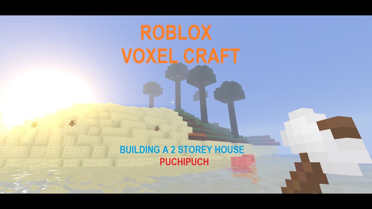Roblox Voxel Craft Live Building 2 Storey House Youtube