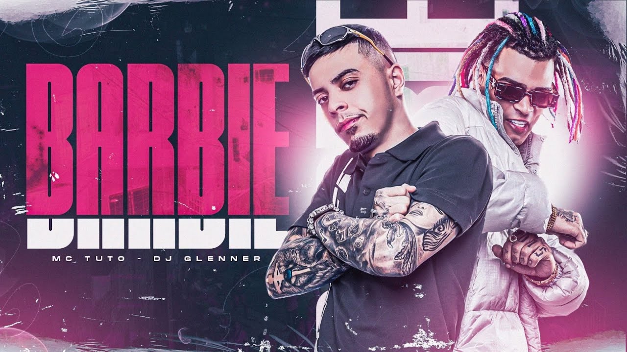 Mc Tuto Barbie Dj Glenner Clipe Oficial Youtube