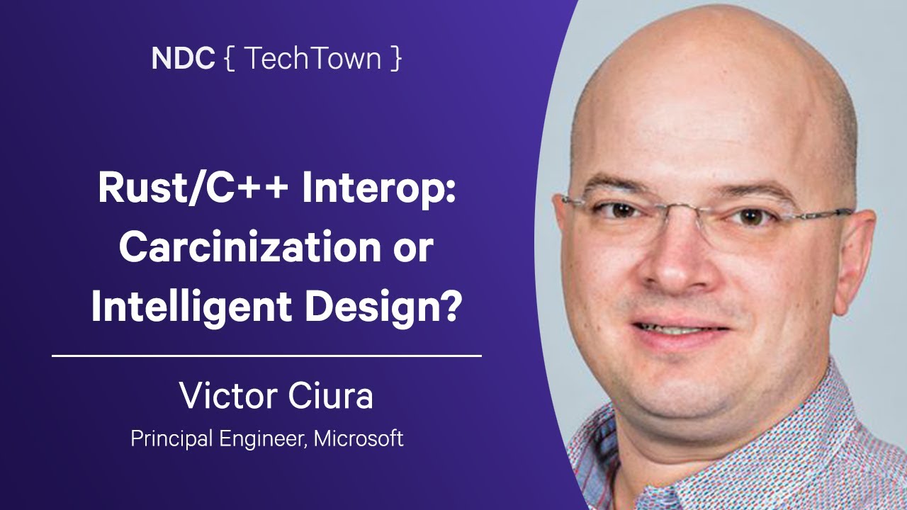 Rust C Interop Carcinization Or Intelligent Design Victor Ciura