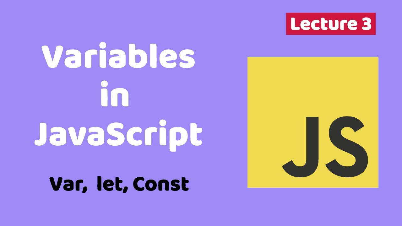 Variables In Javascript Tutorial 3 Youtube
