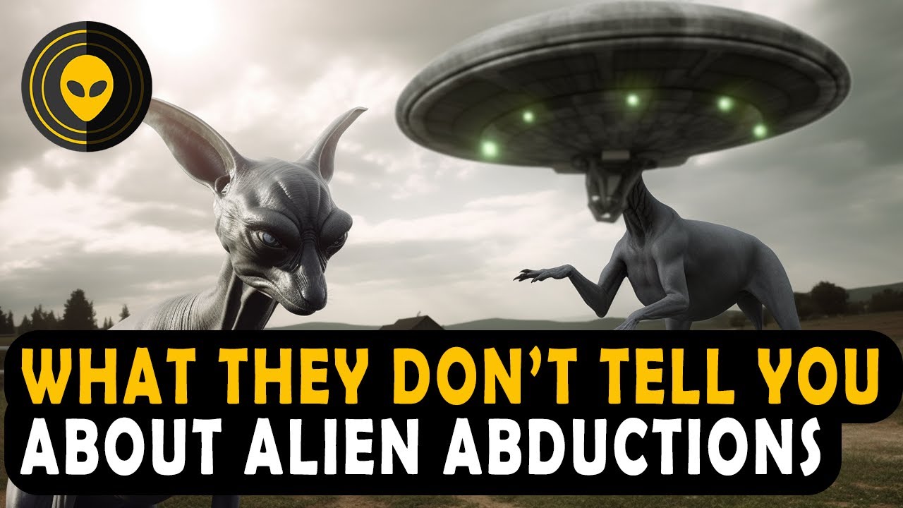What They Don T Tell You About Alien Abductions Youtube