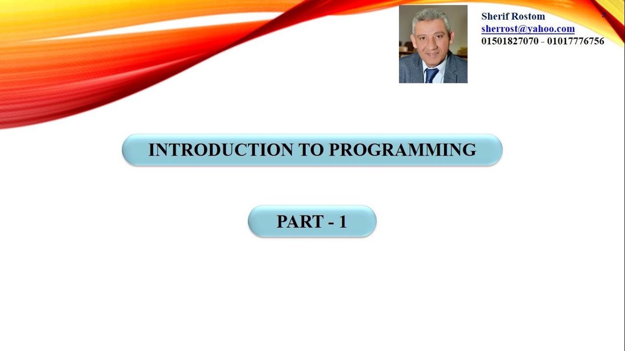 1 Introduction To Programming Part 1 Youtube