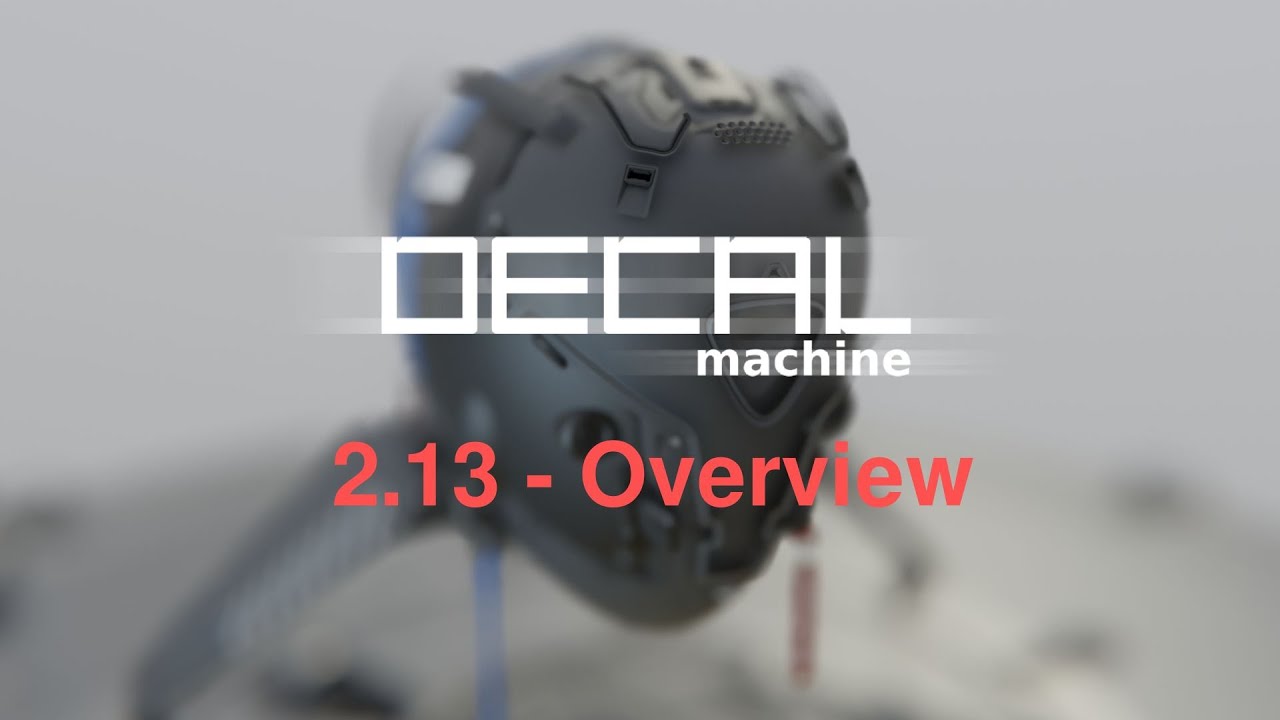 Decalmachine 2 13 Overview Youtube