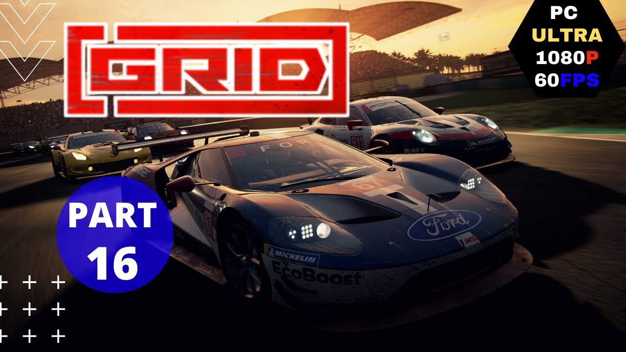 Grid 2019 Walkthrough Gameplay Part 16 Pc 1080p 60fps No Commentary