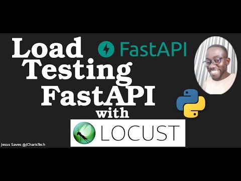 Load Testing Fastapi With Locust Python Youtube