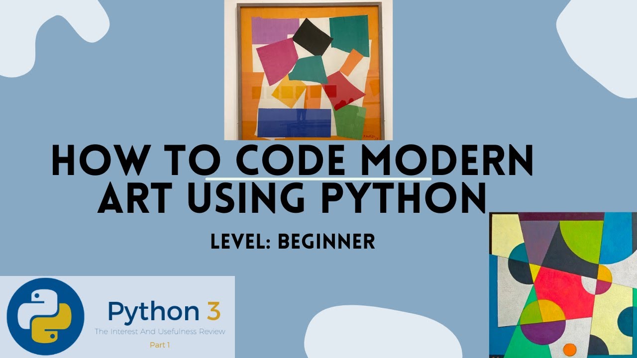 Modern Art Python Youtube