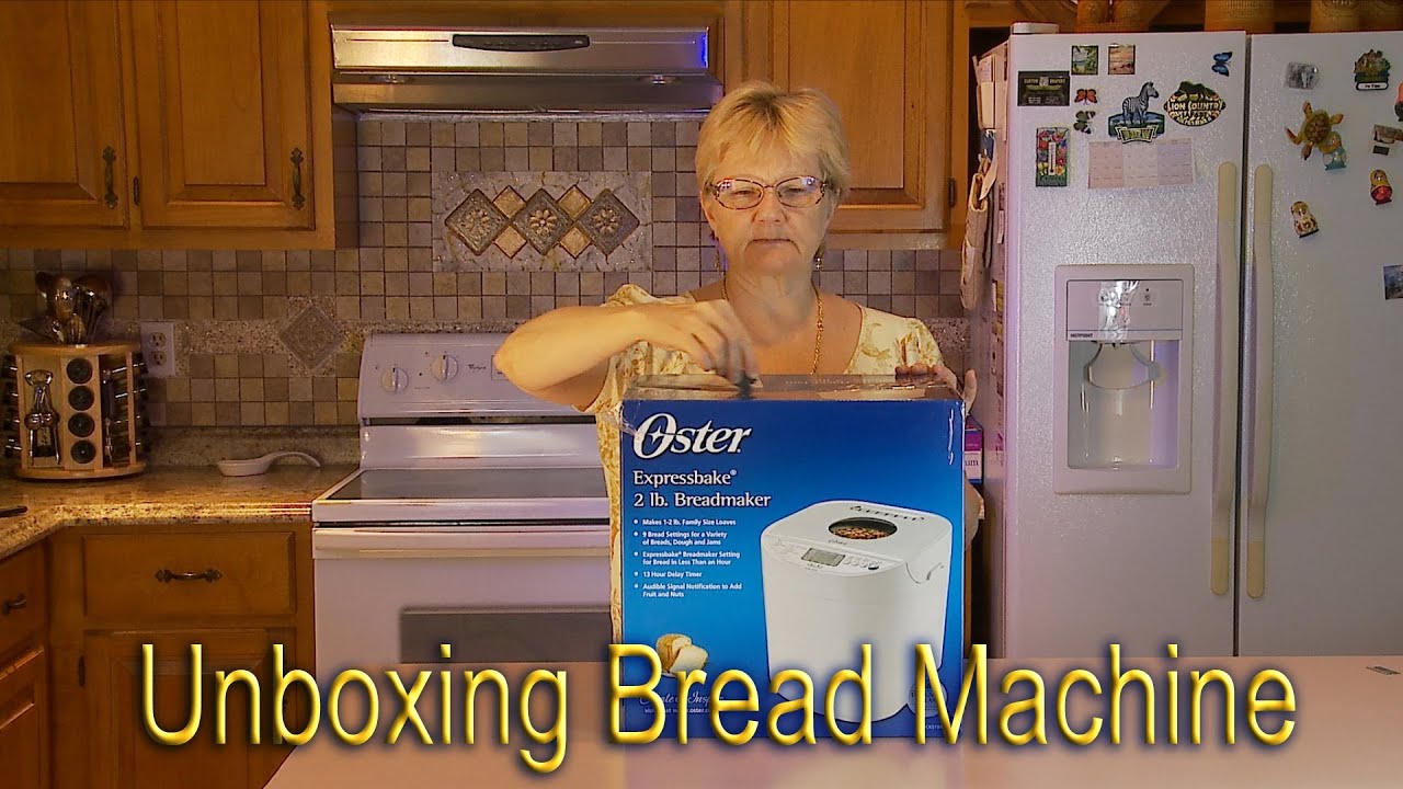 Unboxing Oster Bread Machine Youtube