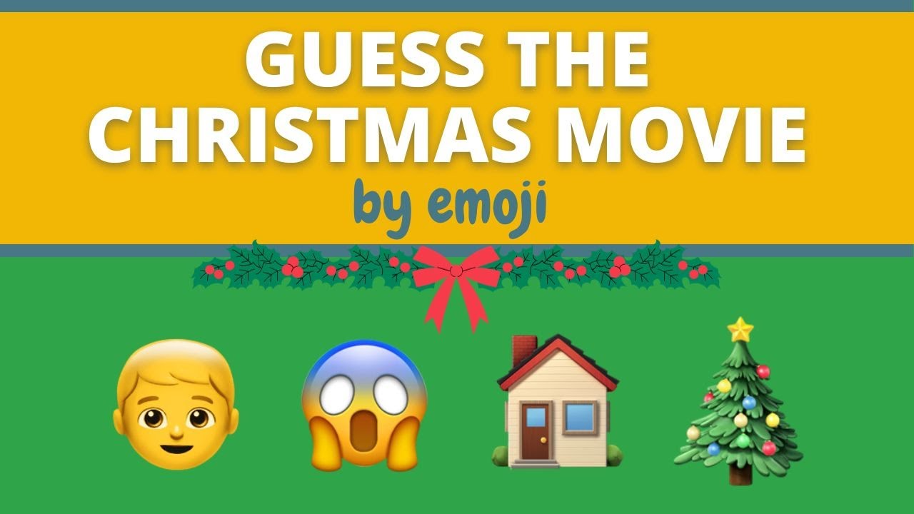 Guess The Christmas Movie By Emoji Quiz Challenge Youtube