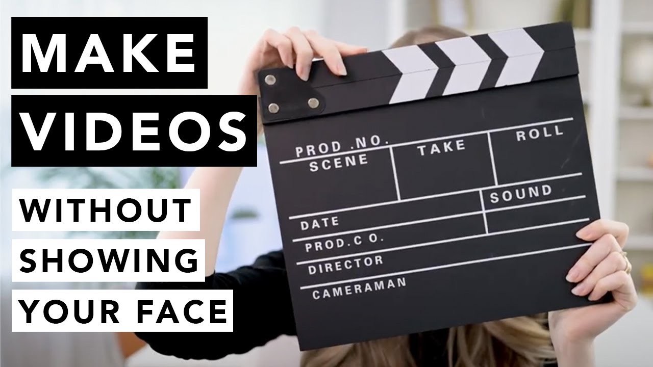How To Make Youtube Videos Without Showing Your Face 8 Faceless Video