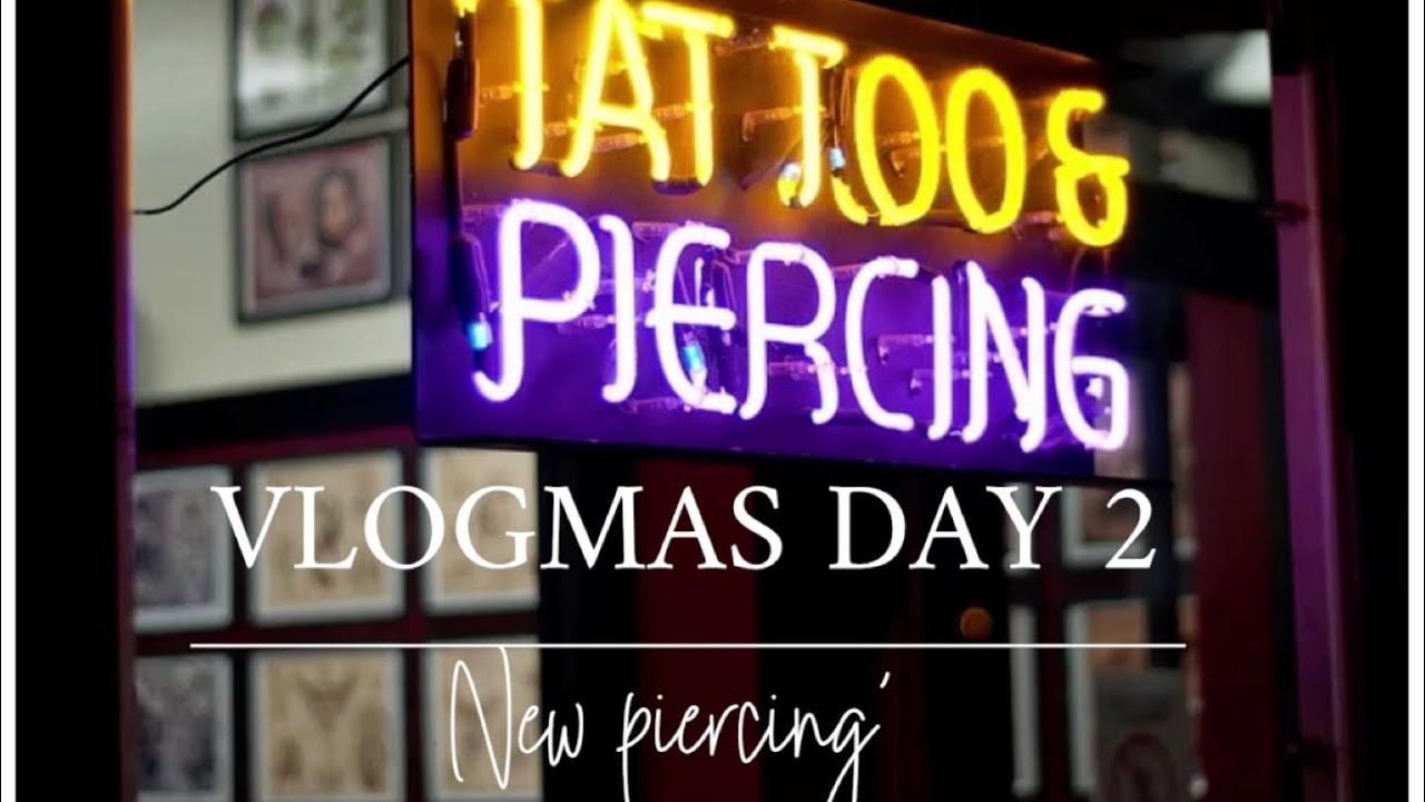 Vlogmas Day 2 ёяодi New Piercing ёящиёякб Youtube