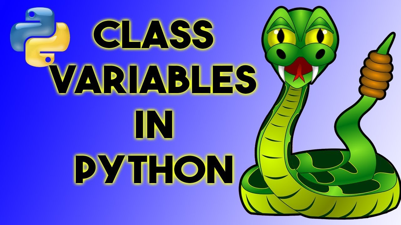 Class Variables In Python Youtube