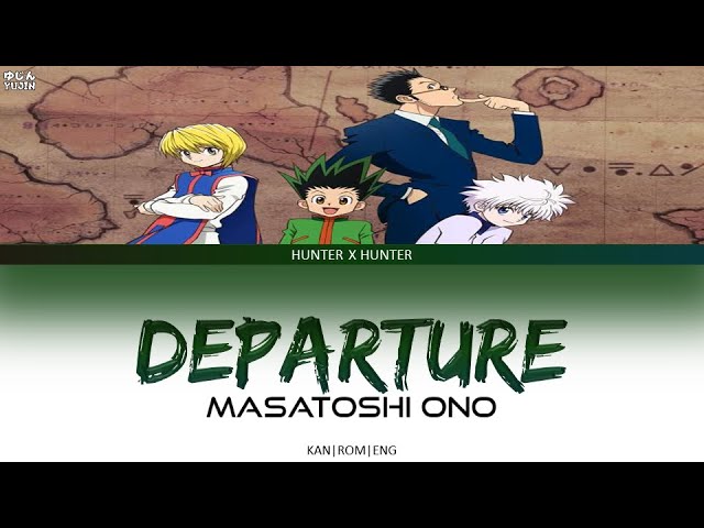 Hunter X Hunter Opening 1