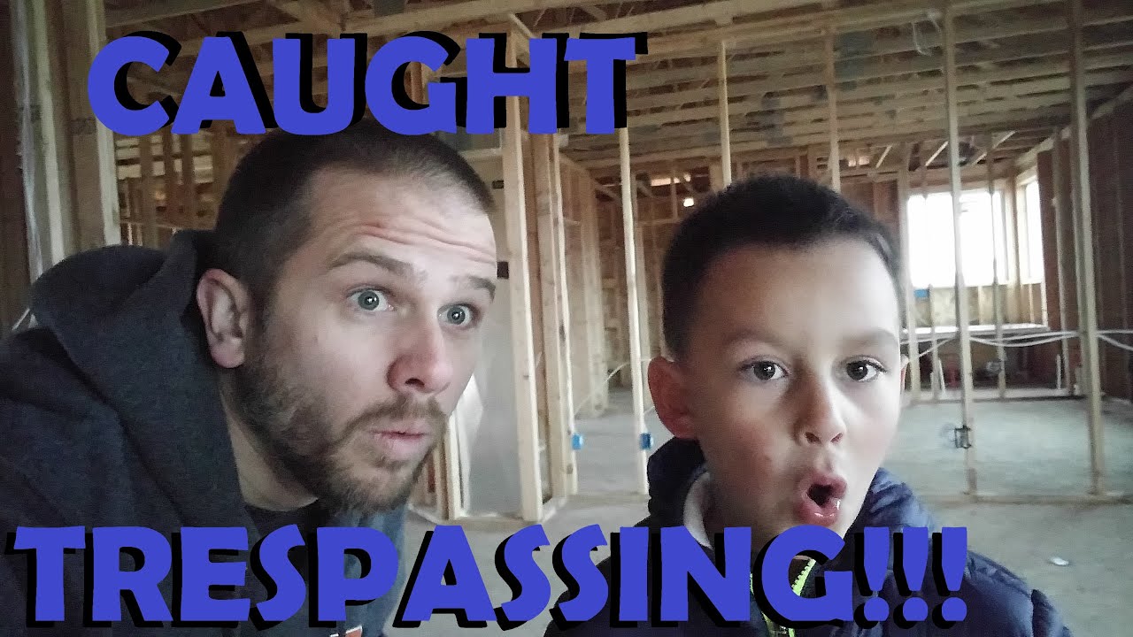 Caught Trespassing Youtube
