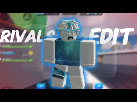 Roblox Rivals Edit Youtube