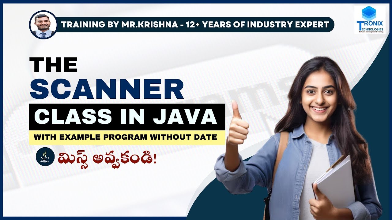 The Scanner Class In Java Core Java Tutorials Java Beginners