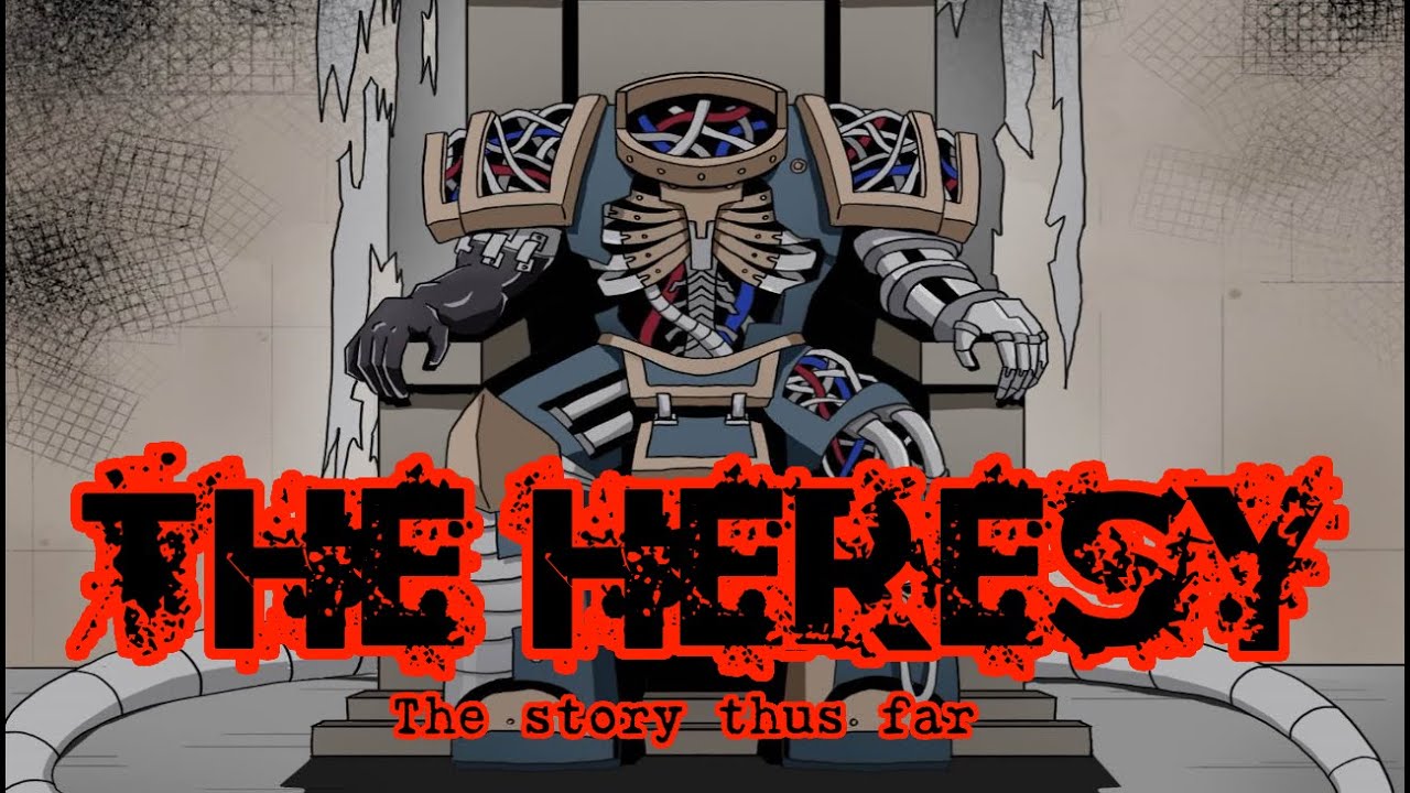 The Heresy Story So Far A Warhammer 40k Comic Dub Youtube