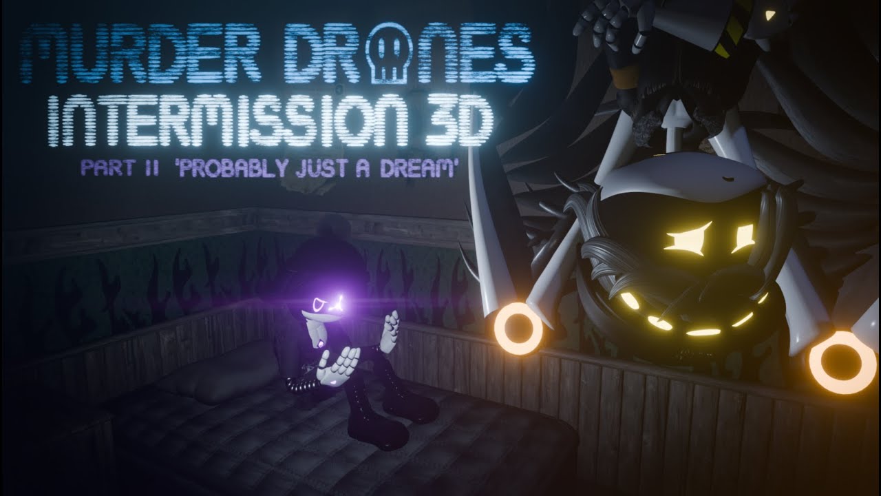 Murder Drones Intermission 3d Rework Fan Episode Part 2 Probably
