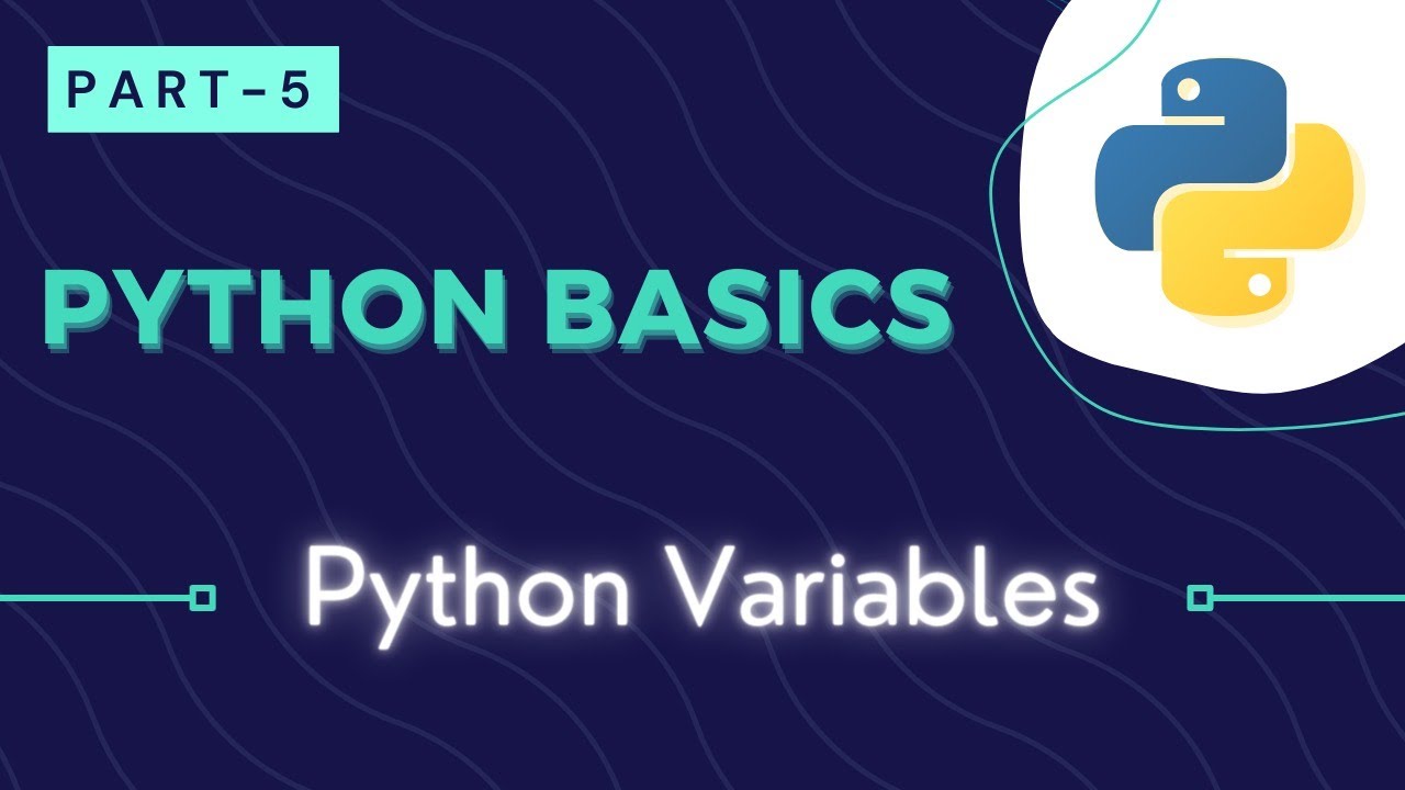 Python Tutorial For Beginners Part 5 I Variables In Python Python