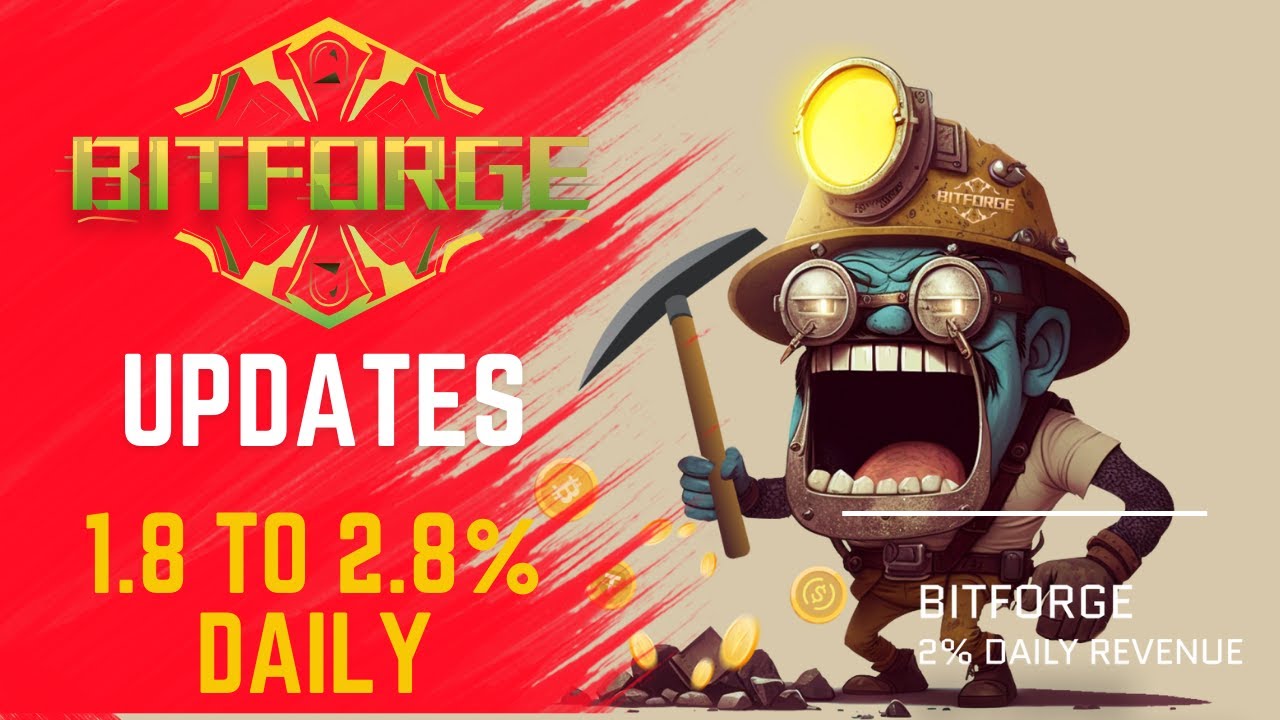 Bitforge Update Well Cehck It Out Youtube