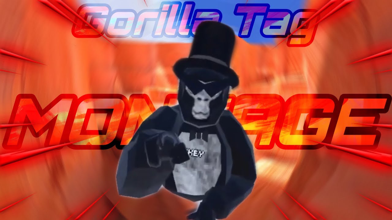 Gorilla Tag Montage Youtube