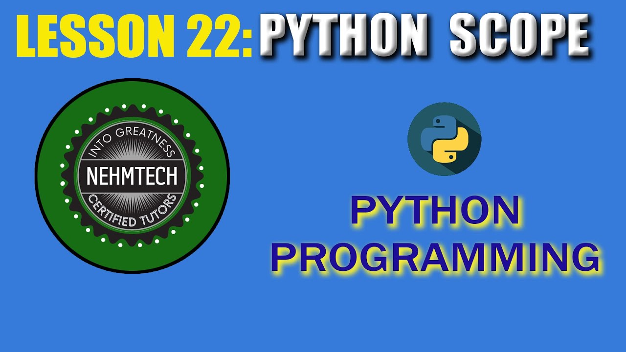 Python Programming Lesson 22 Python Scope Youtube