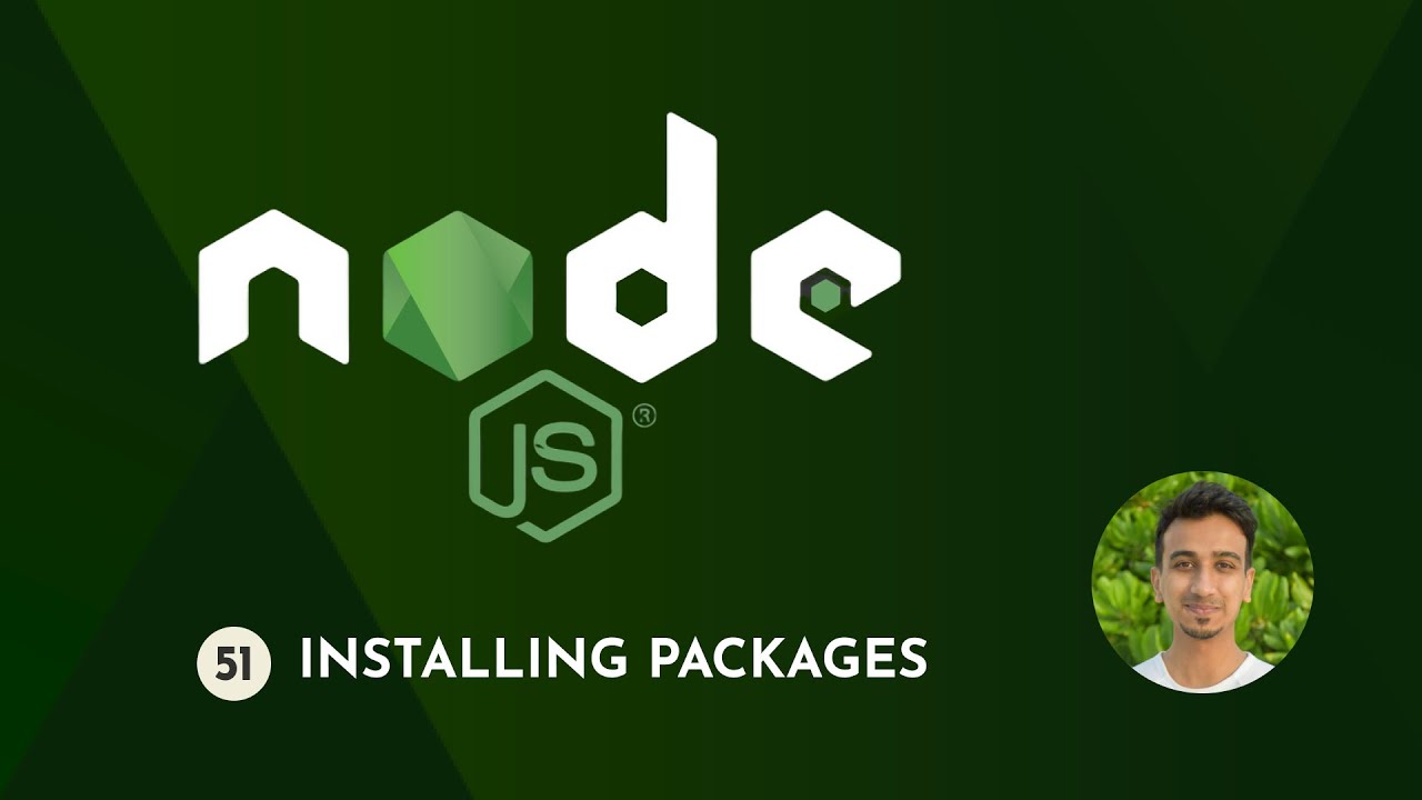 Node Js Tutorial 51 Installing Packages Youtube