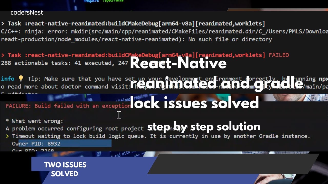 Solved React Native Build Failed Reanimated Gradle Lock Issue
