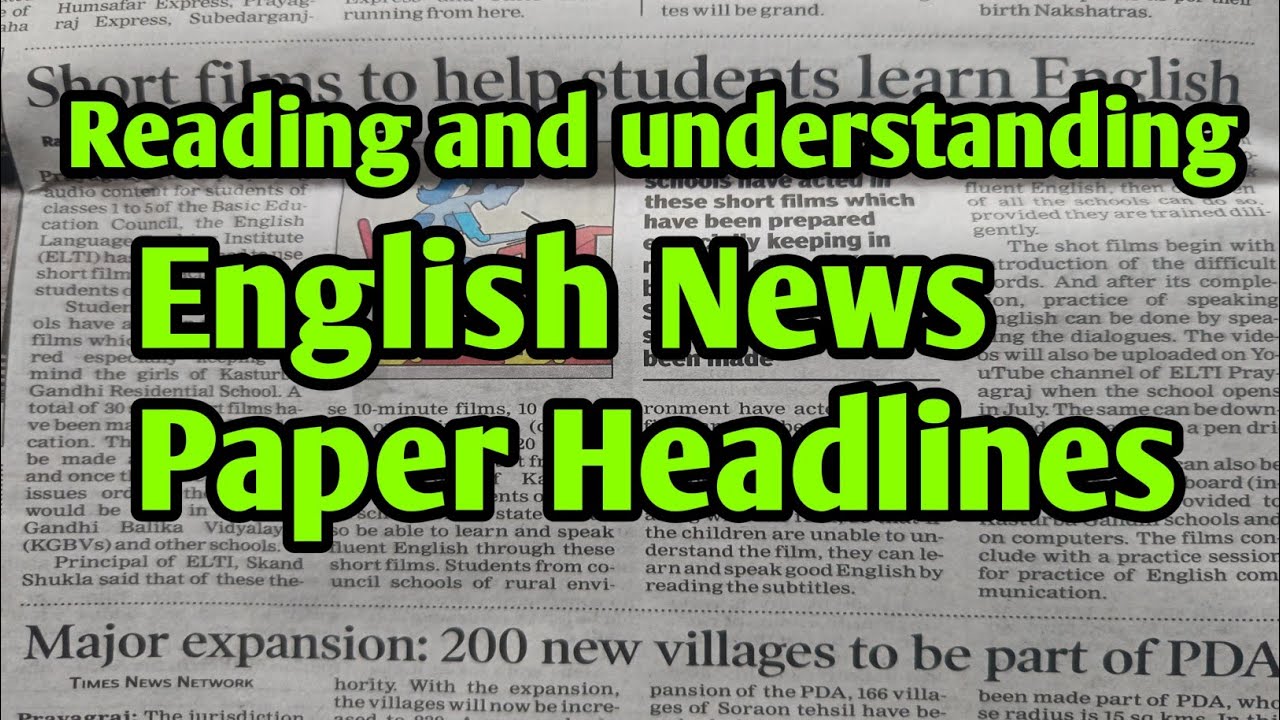 Reading And Understanding English Newspaper Headlines Youtube
