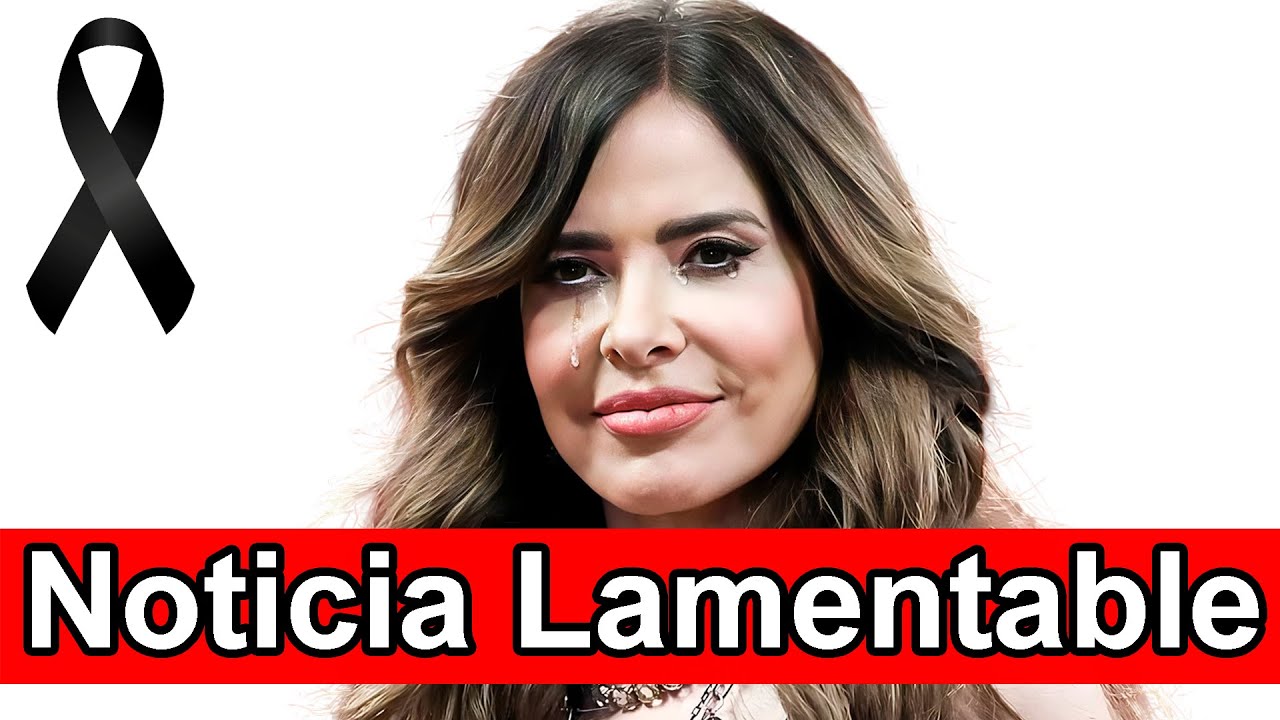 Confirmado Hace 14 Minutos Gloria Trevi Triste Noticia Youtube
