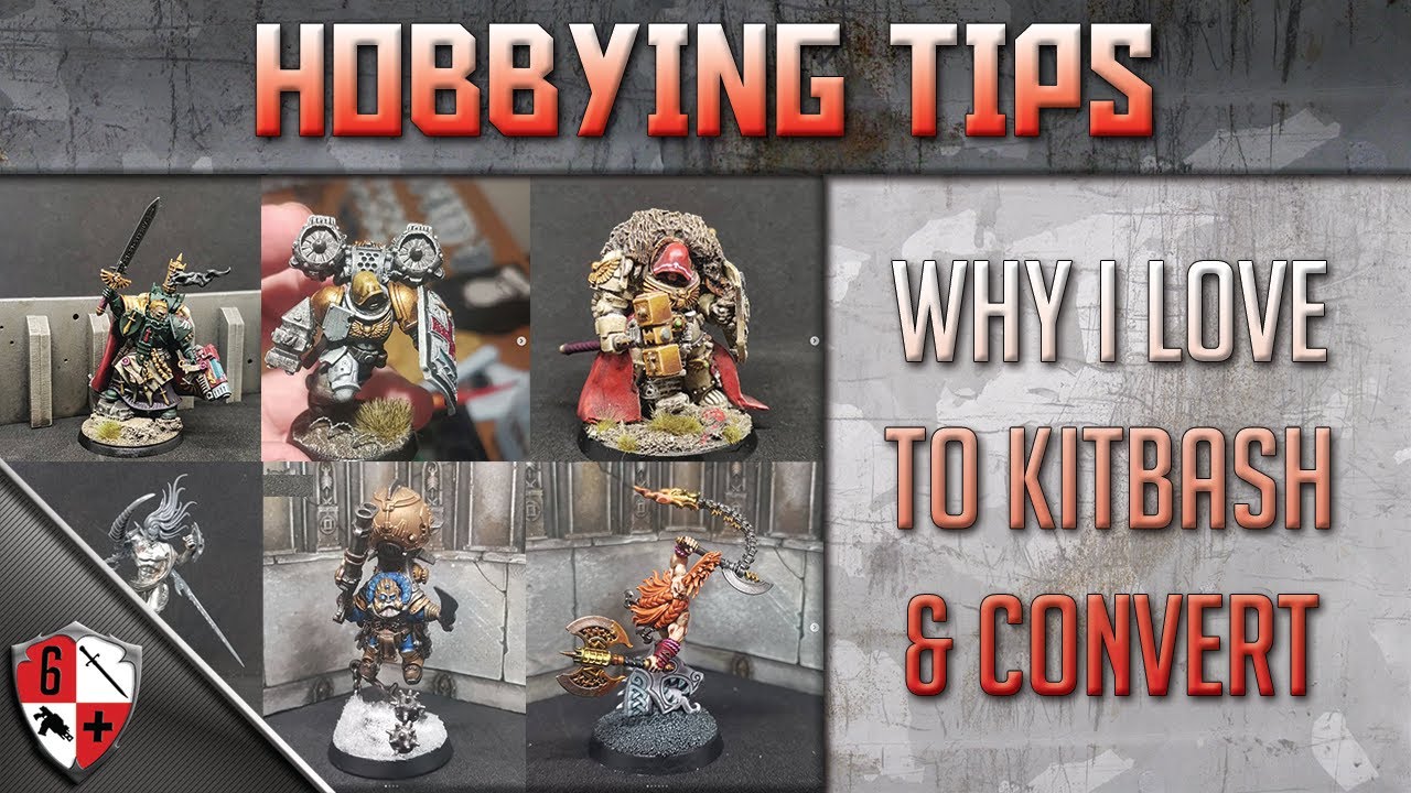 Why I Love To Kitbash Convert Warhammer Youtube