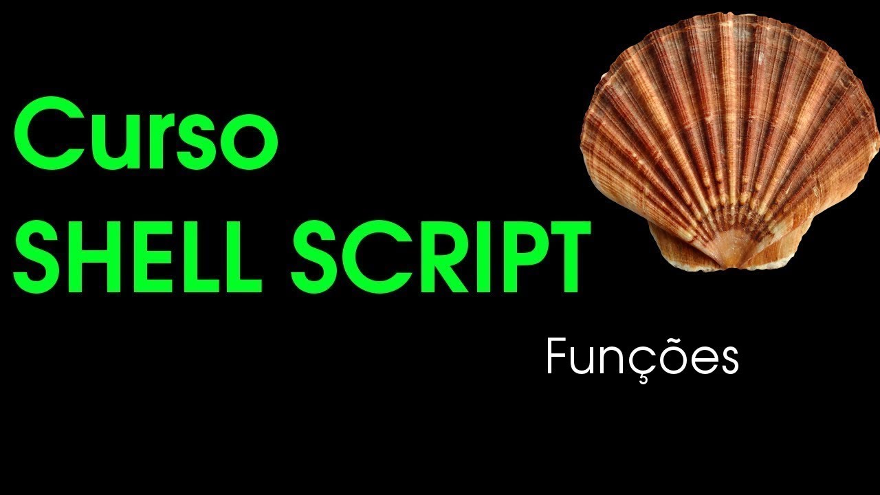 Funções Shell Script Youtube