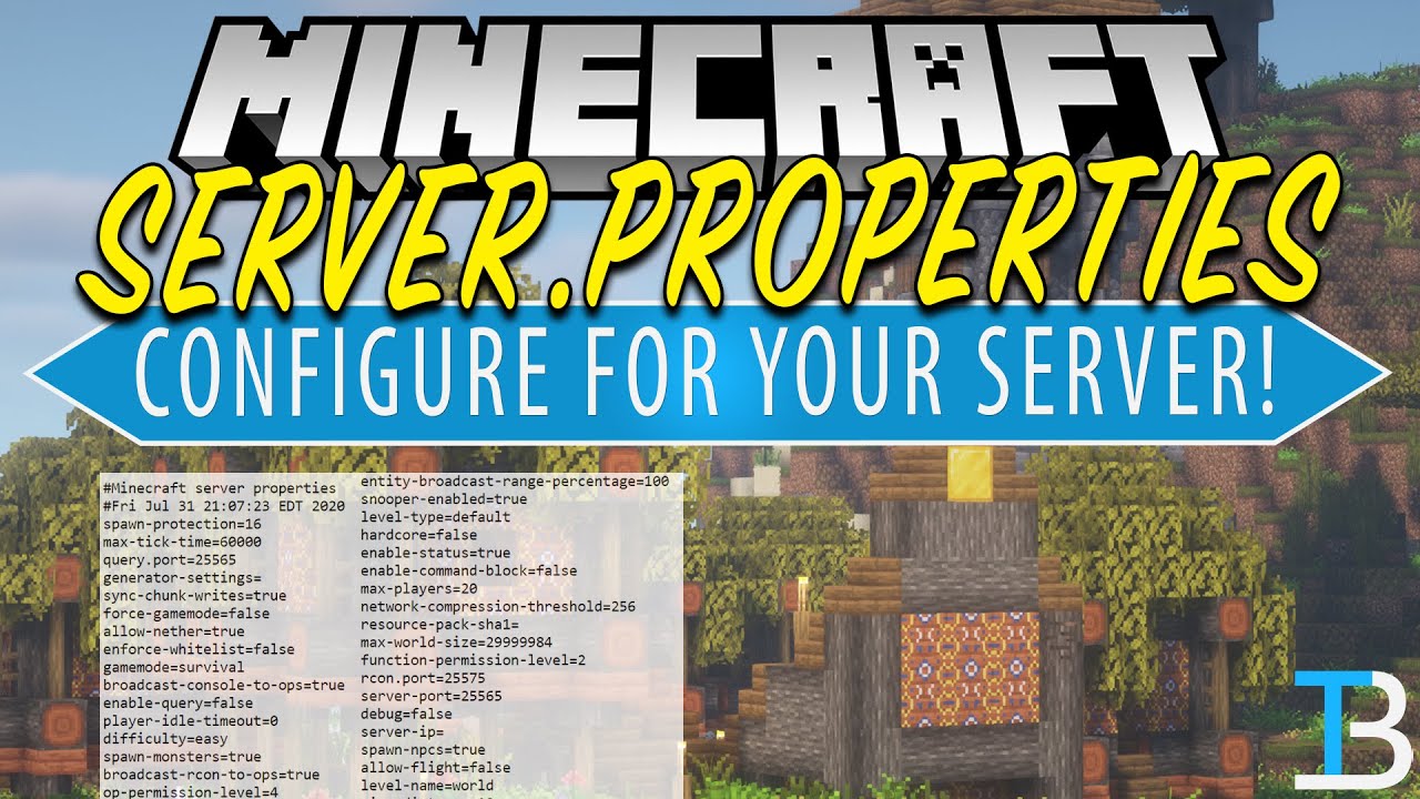 How To Setup Your Server Properties File On Your Minecraft Server