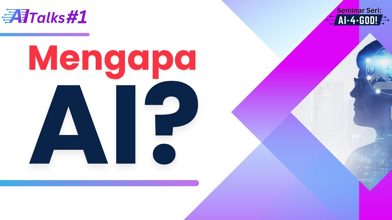 Seri Aitalks Mengapa Ai Youtube