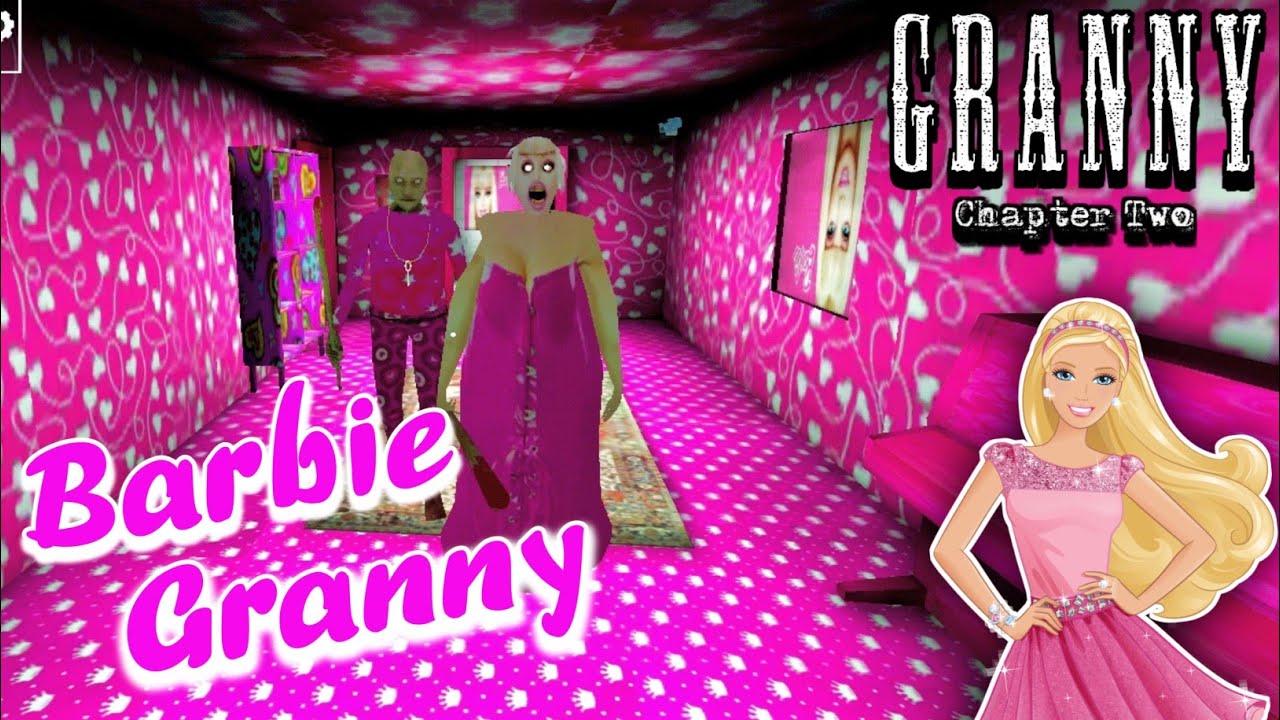 Granny Chapter Two Barbie Mod Door Escape Full Gameplay Youtube