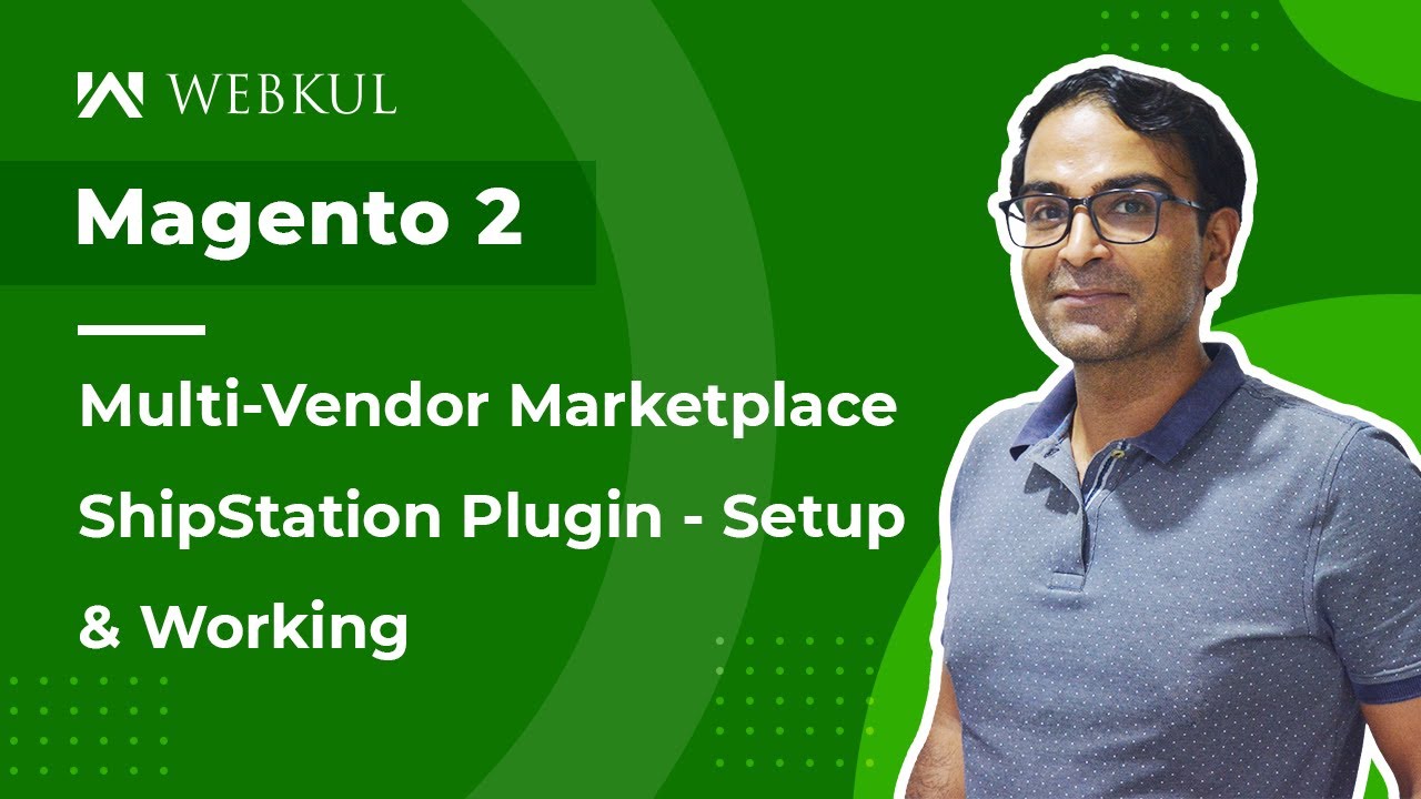 Magento 2 Multi Vendor Shipstation Integration Plugin Working Youtube