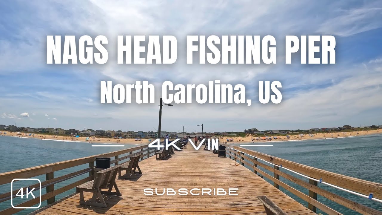 Nags Head Fishing Pier Outer Banks North Carolina Wonderful Variety