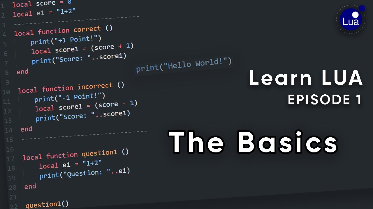 Learn Lua The Basics Episode 1 Youtube
