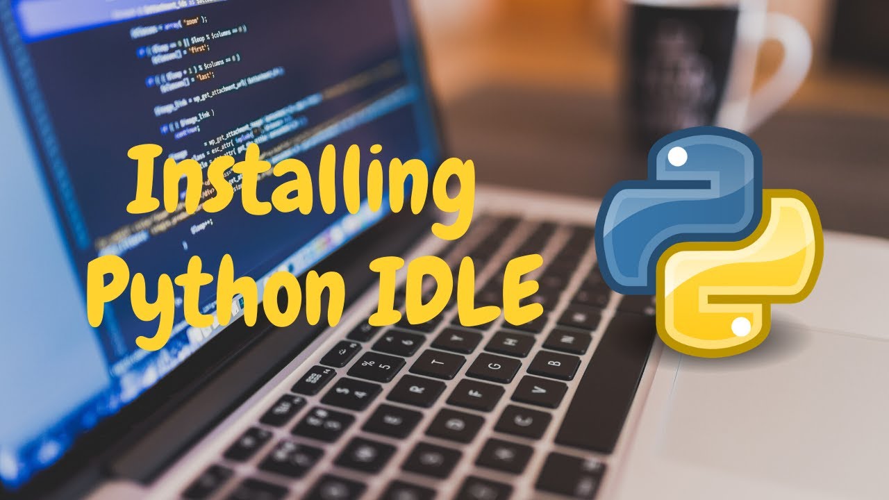 2 Installing Python Idle In Windows 10 Python Tutorial Youtube